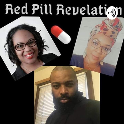 Red Pill Revelation • A podcast on Spotify for Creators