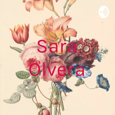 Sara Olvera • A podcast on Spotify for Creators
