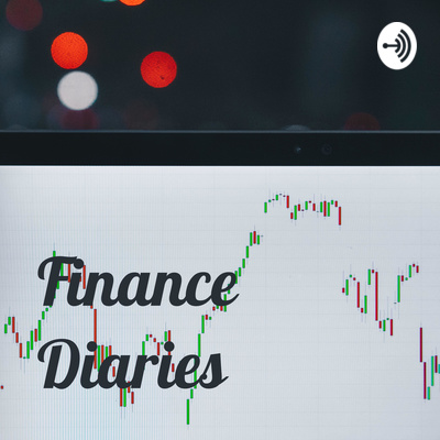 Finance Diaries • A podcast on Spotify for Creators