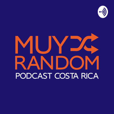 Muy Random Podcast Costa Rica • A podcast on Spotify for Creators