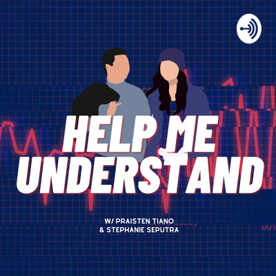 Help Me Understand • A podcast on Spotify for Creators