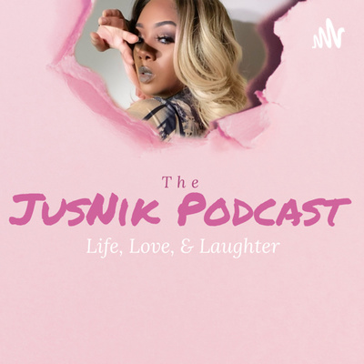 The JusNik Podcast • A podcast on Spotify for Creators