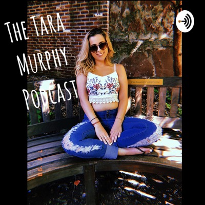 The Tara Murphy Podcast • A podcast on Spotify for Creators