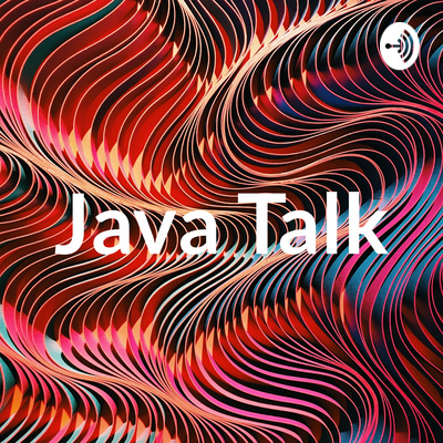 Java Talk • A podcast on Spotify for Podcasters