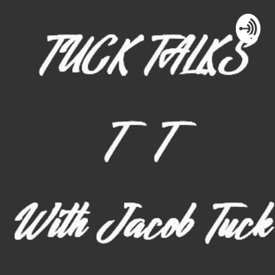 Tuck Talks • A podcast on Spotify for Creators