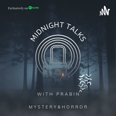 Midnight_talks with prabin • A podcast on Spotify for Creators