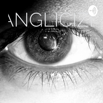 ANGLICIZE Class Bahasa Mr. Andre • A podcast on Spotify for Podcasters
