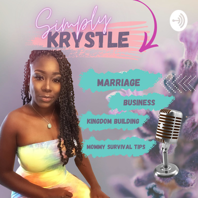 Simply Krystle • A podcast on Spotify for Creators