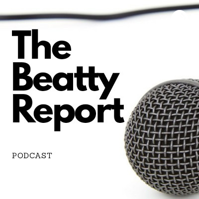 THE BEATTY REPORT • A podcast on Spotify for Creators