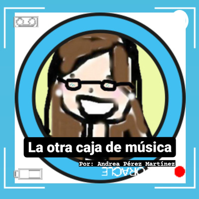 La otra caja de música • A podcast on Spotify for Creators