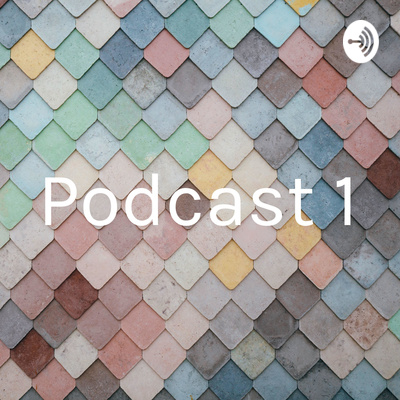 Podcast 1 • A podcast on Spotify for Creators