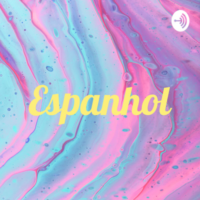 Podcast Espanhol • A podcast on Spotify for Creators