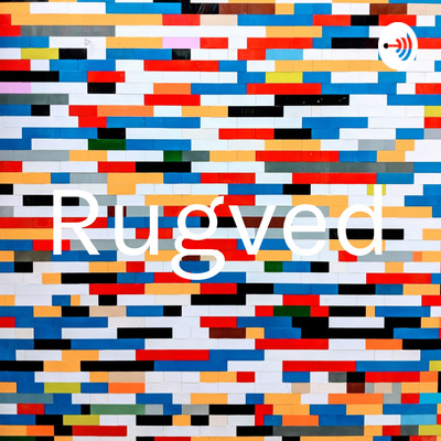Rugved • A podcast on Spotify for Podcasters