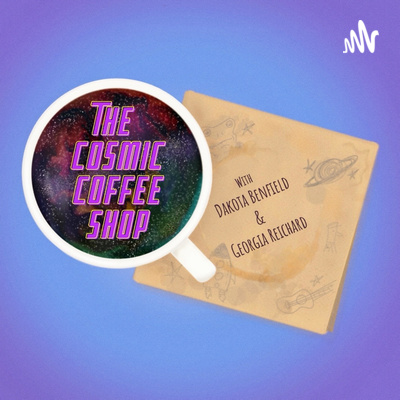 Cosmic Coffee Shop • A podcast on Spotify for Creators