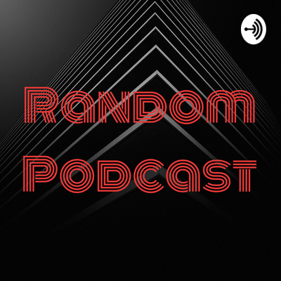 Random Podcast • A podcast on Spotify for Creators
