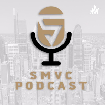 SMVC Podcast • A podcast on Spotify for Podcasters