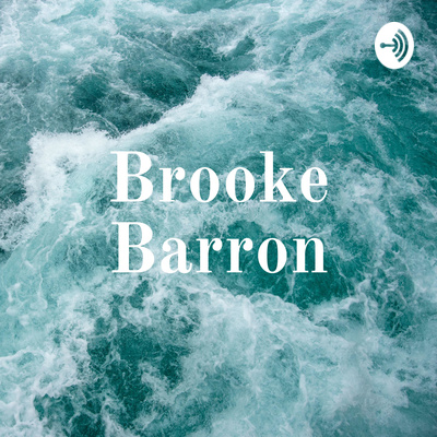 Brooke Barron • A podcast on Spotify for Creators