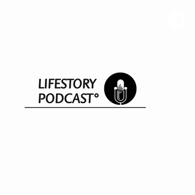 Life Story Podcast • A podcast on Spotify for Creators