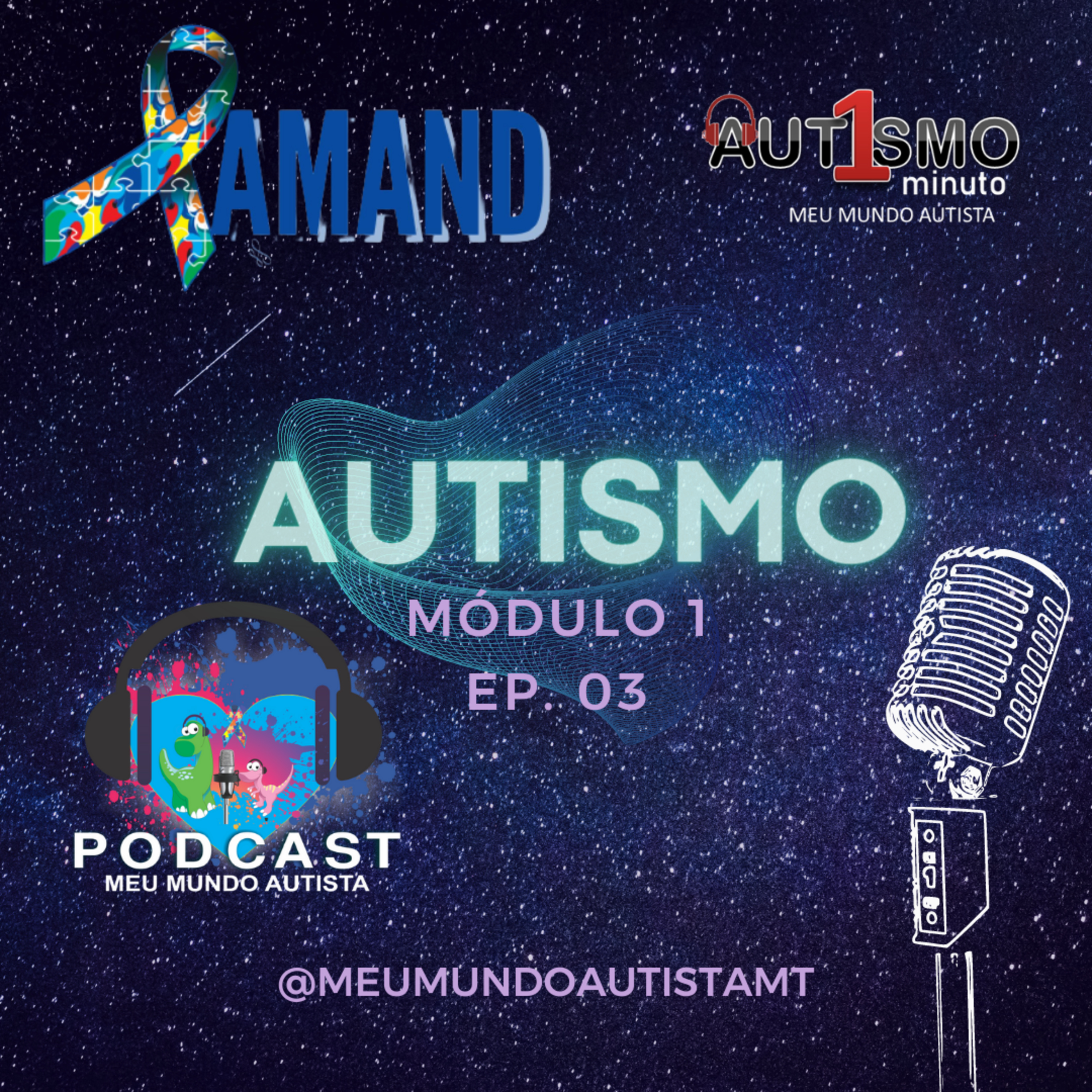 MÓDULO 1 - EP 03 - ESTERIÓTIPOS E ESTIGMAS DO AUTISMO – MEU MUNDO ...