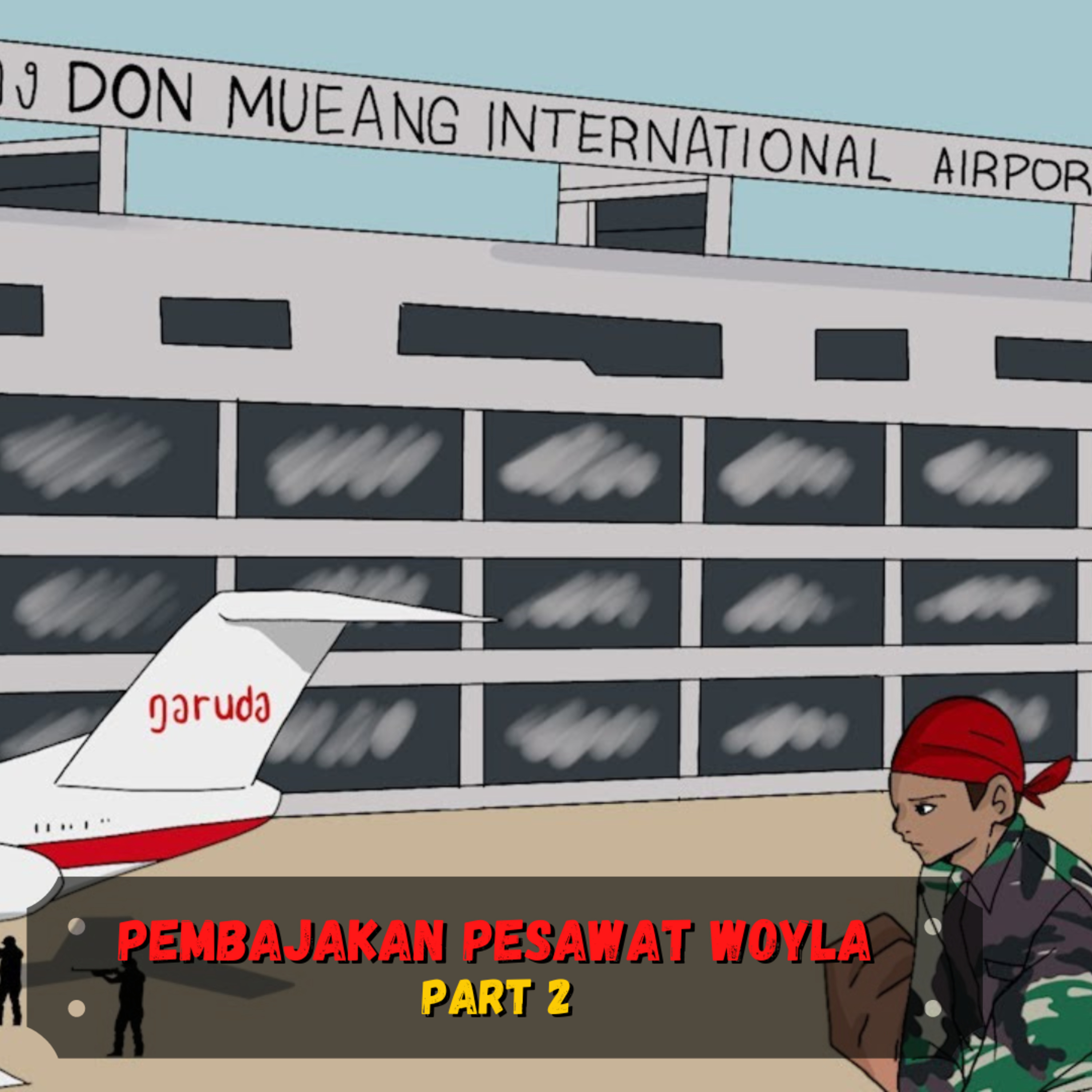 Streaming SEJARAH SERU :Kopassus HABISI TERORIS Pembajak Pesawat Woyla ...