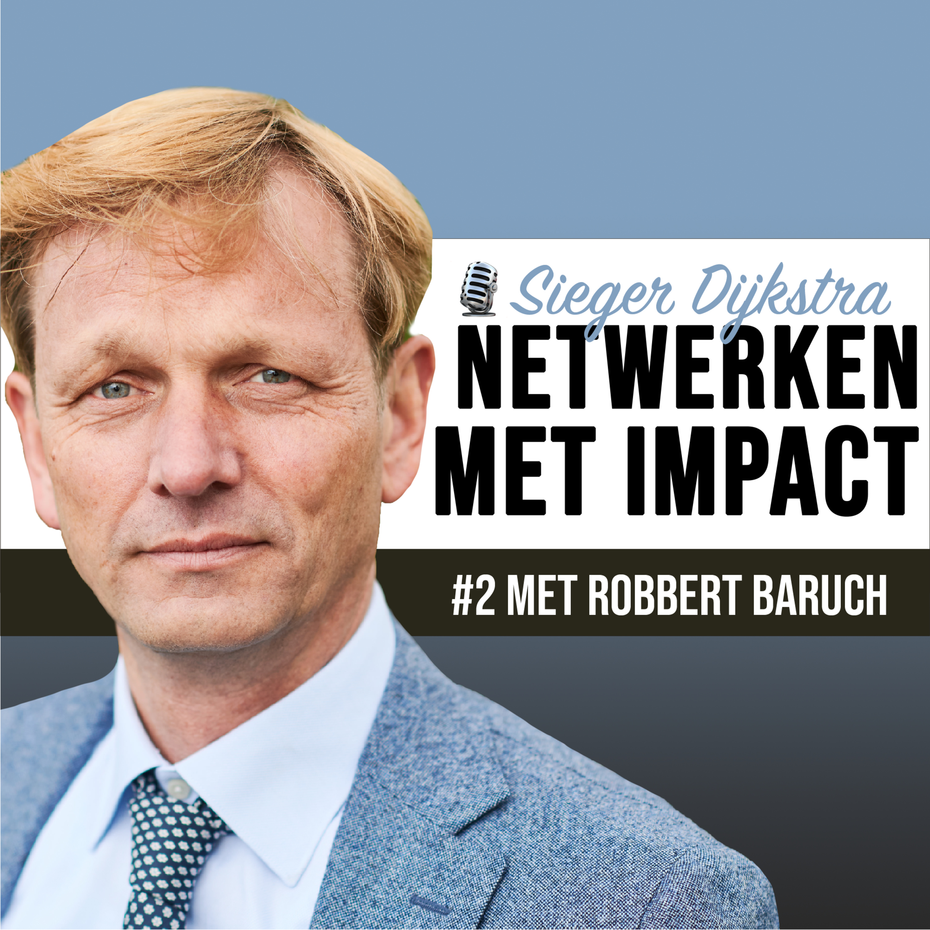 Download - #2 Lobbyist Robbert Baruch: je boodschap aanpassen aan wat ...