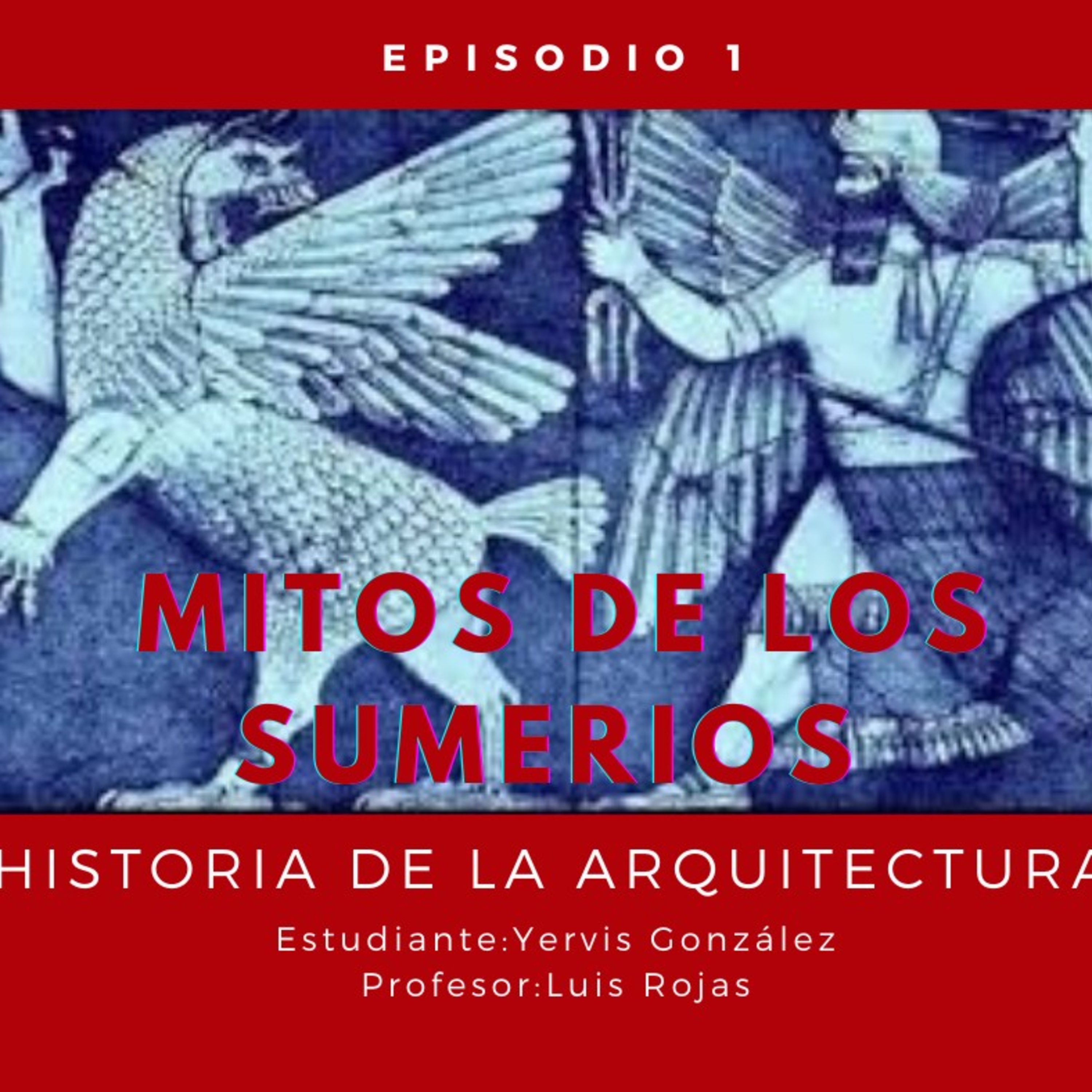 Mitos de los sumerios (Historia de la arquitectura ll) – Mitos De Los ...