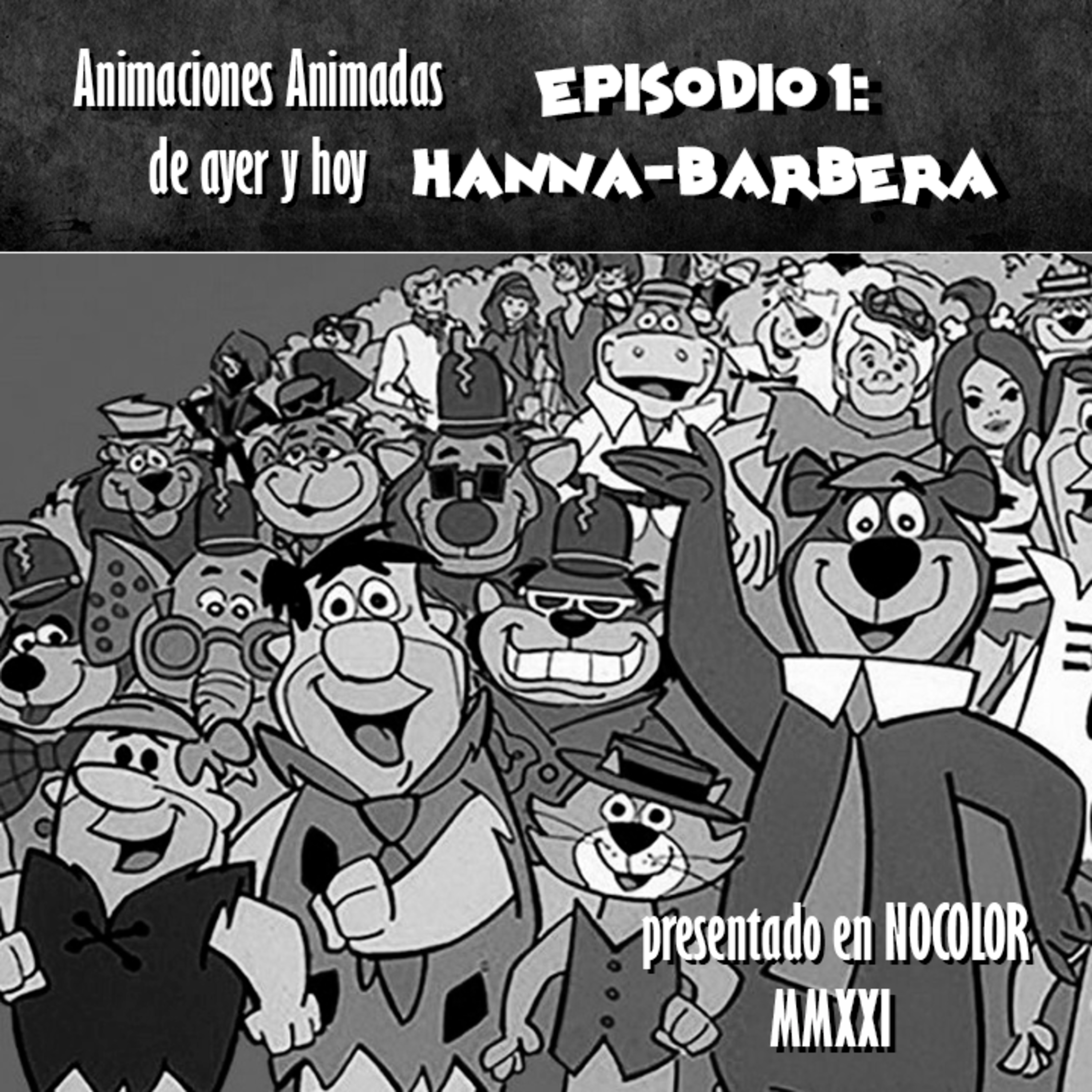 E01 - Historia Animada - Hanna Barbera Productions – Animaciones ...