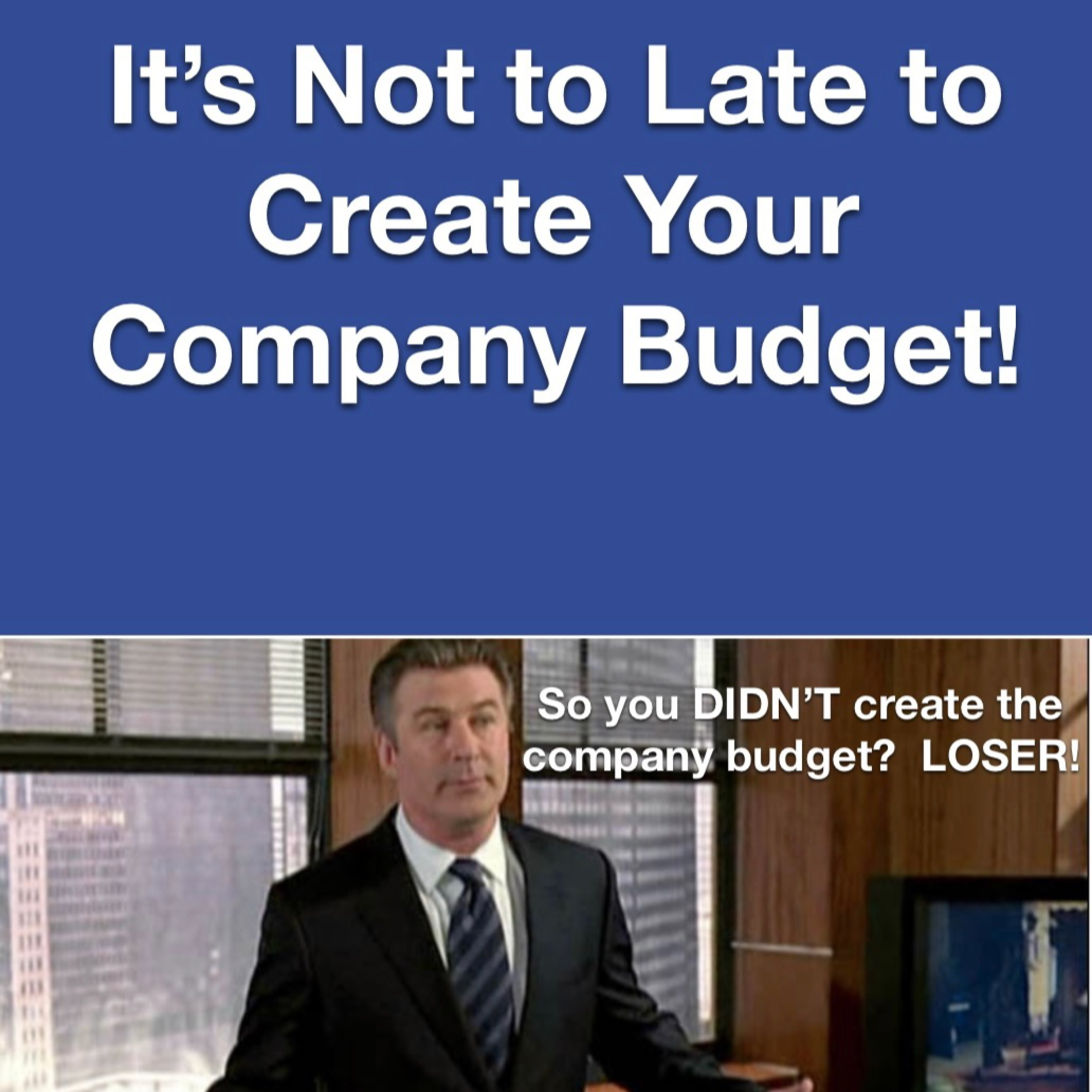 Deep budget dive, is it too late to late to create a budget ...