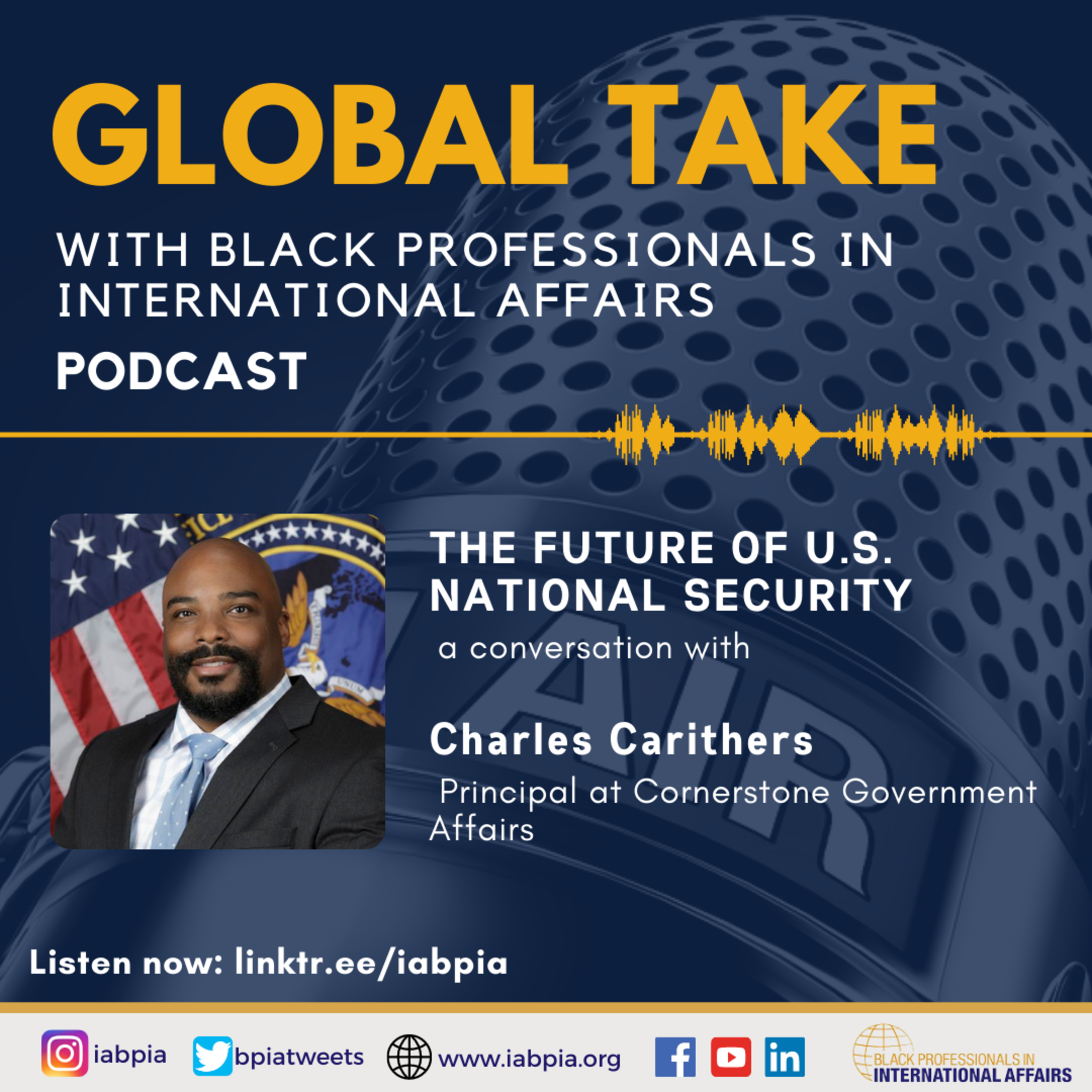 Charles Carithers and the Future of U.S. National Security – Global ...