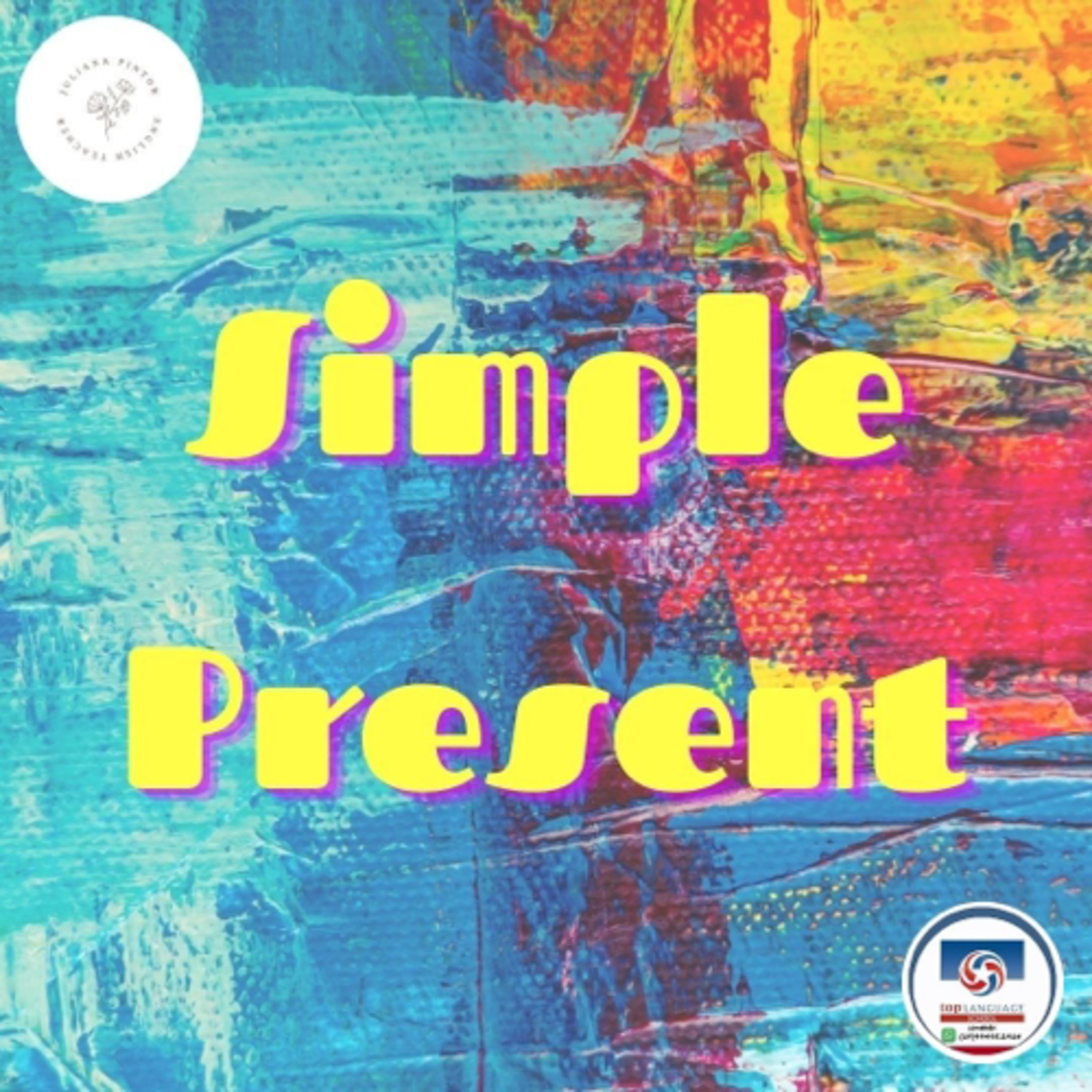 Simple Present – Verb Tenses - basic rules – Podcast – Podtail