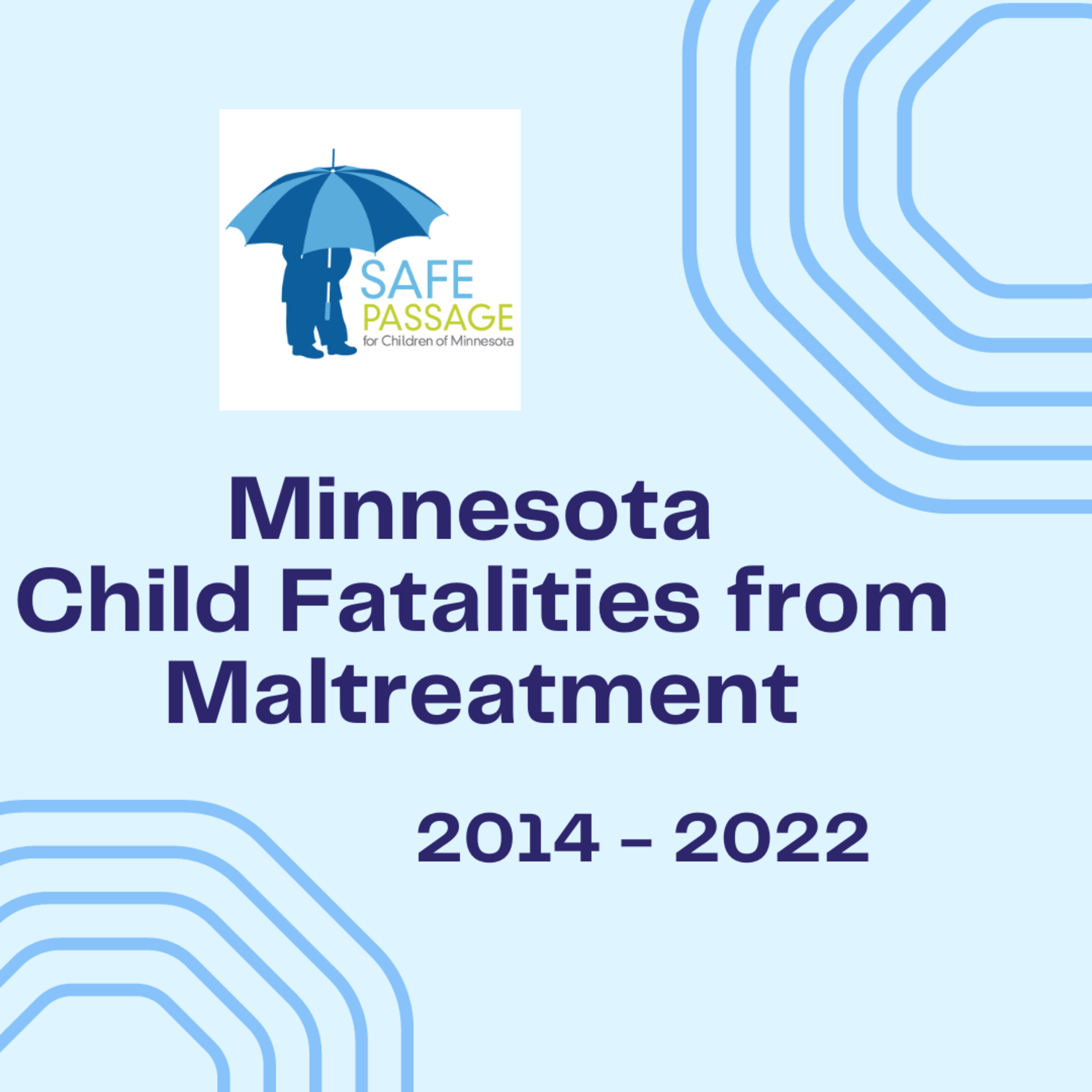 Safe Passage for Children Releases Report on Minnesota Child Fatalities ...