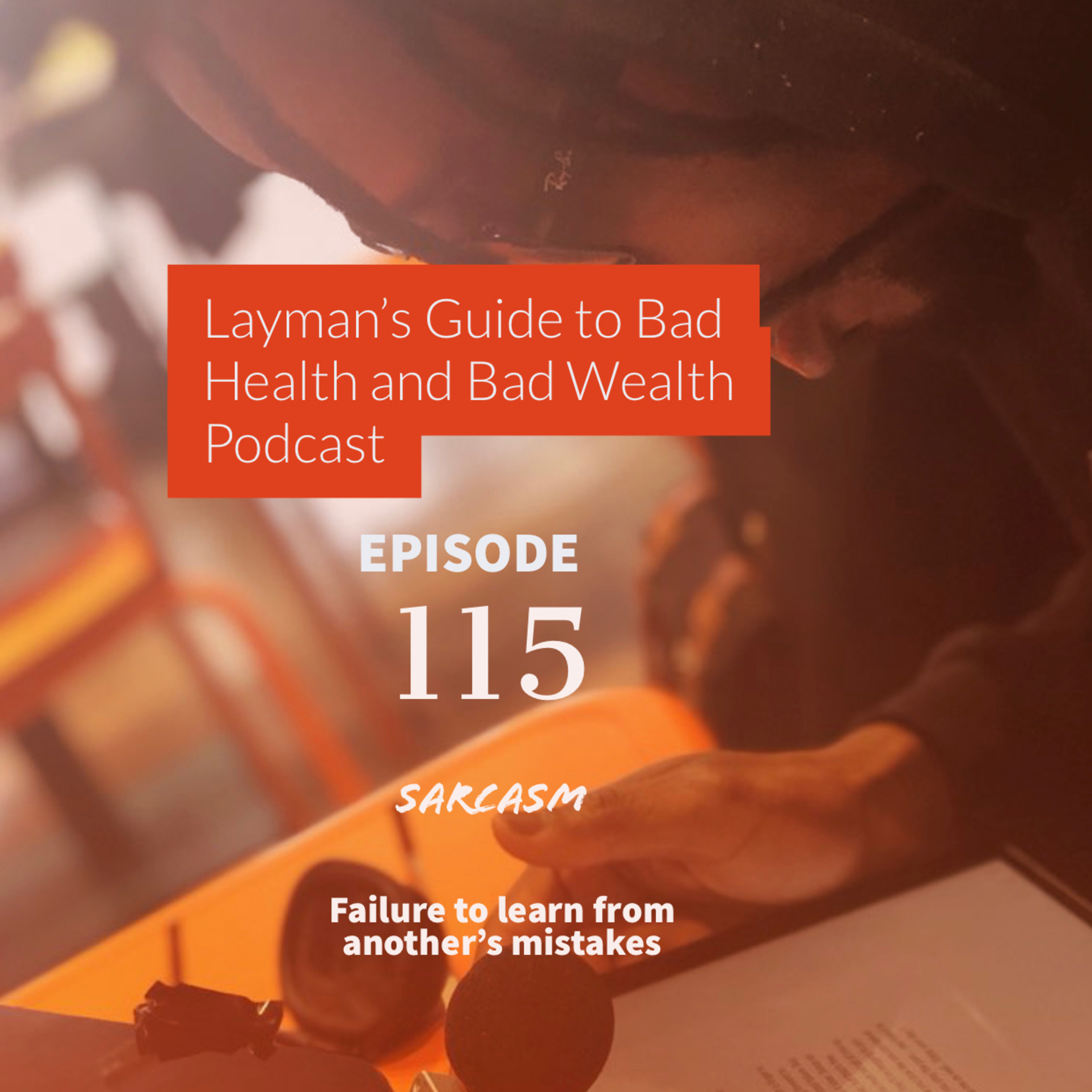 Episode 120 Failure To Learn From Others Mistakes Episode 120 Failure To Learn From Others Mistakes