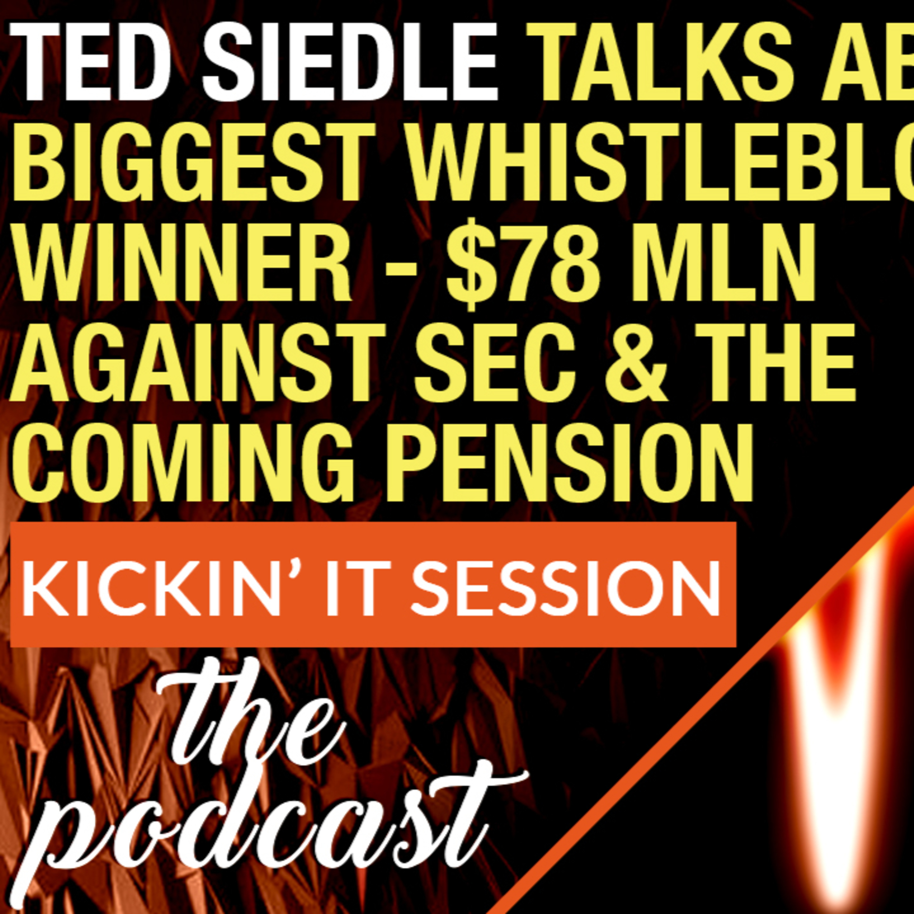 Ted Siedle Talks Being the World's Largest Whistleblower - $78 Mln ...