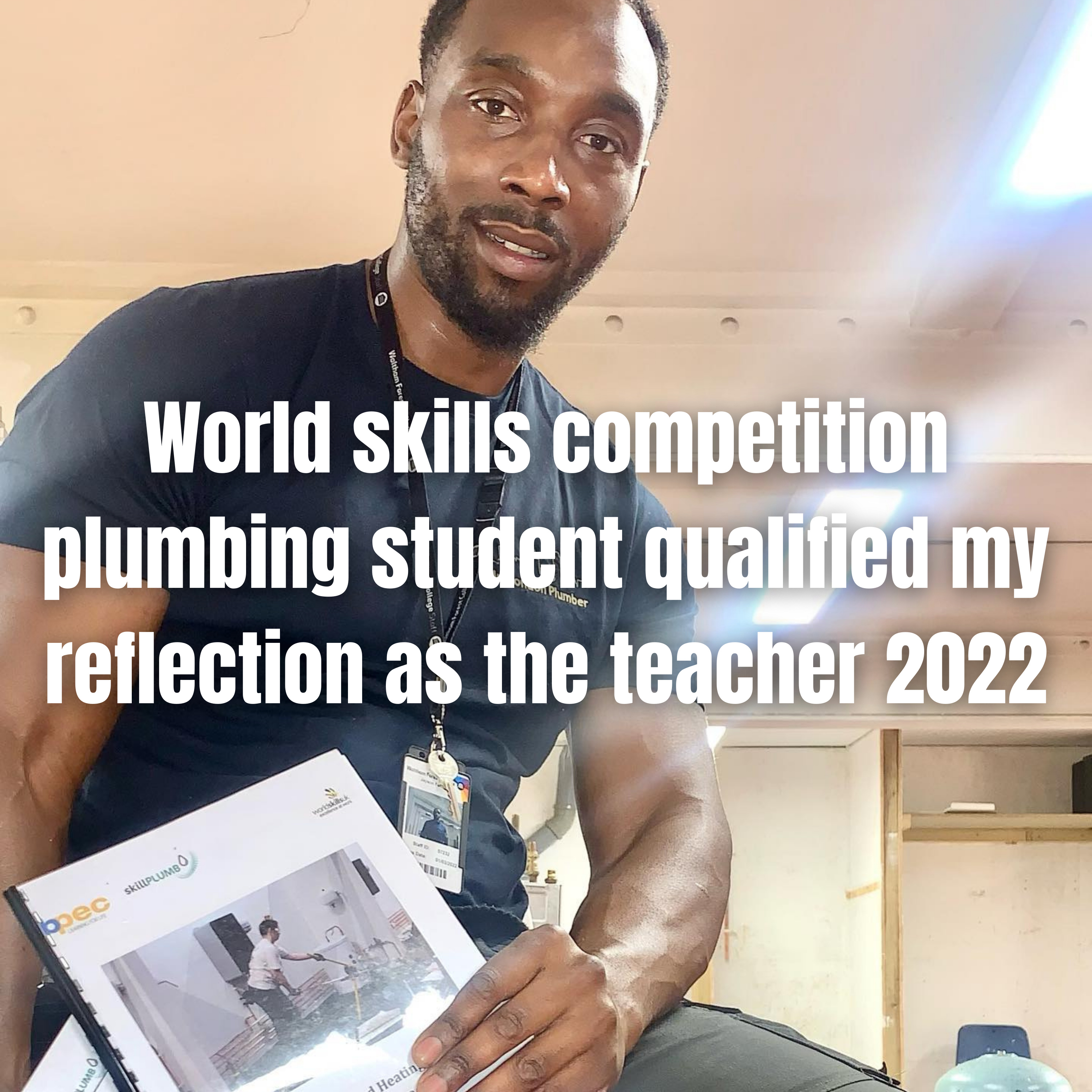 World skills competition plumbing student qualified my reflection as the teacher 2202 – Plumbing ...