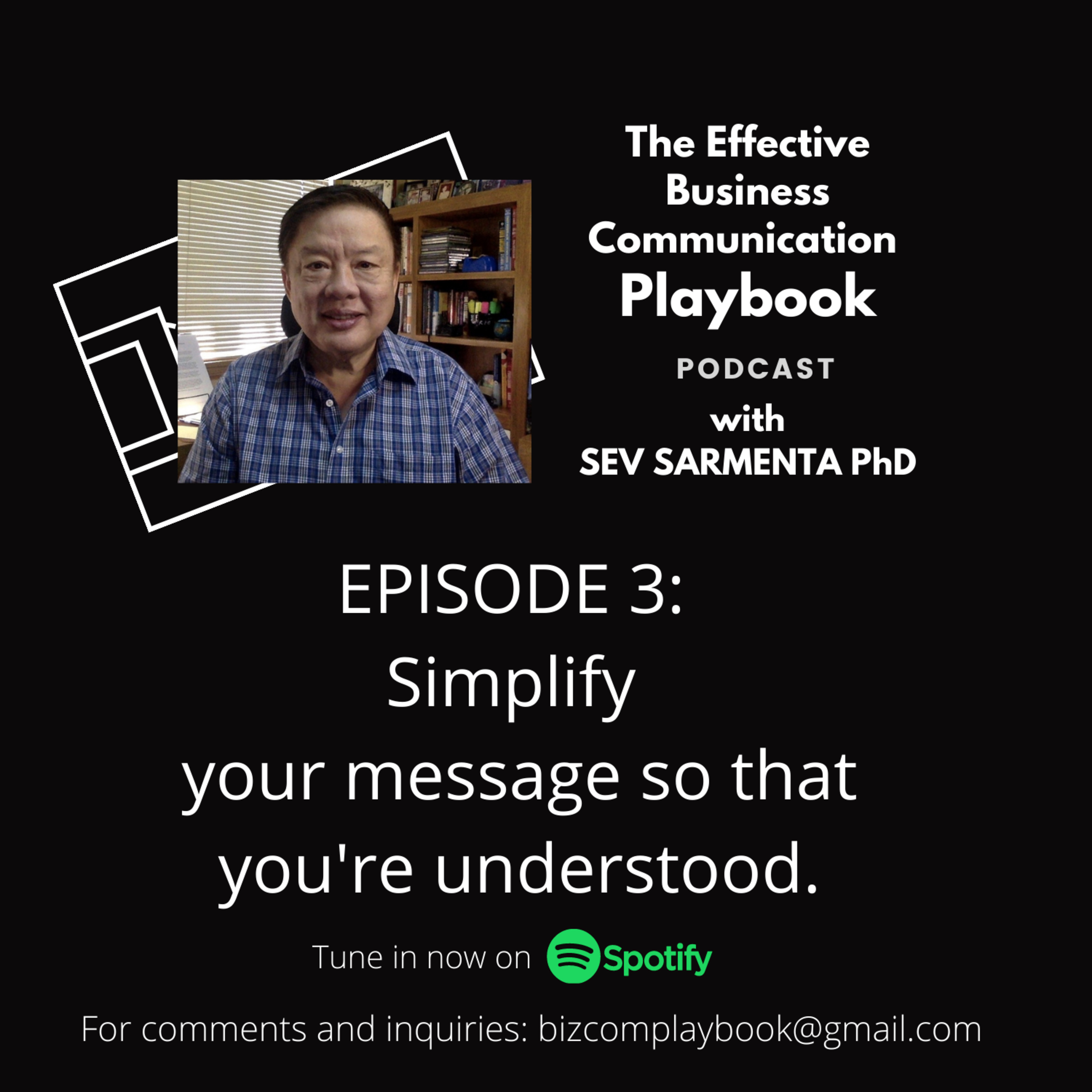 Episode 3: Simplify your message so that you're understood – The ...