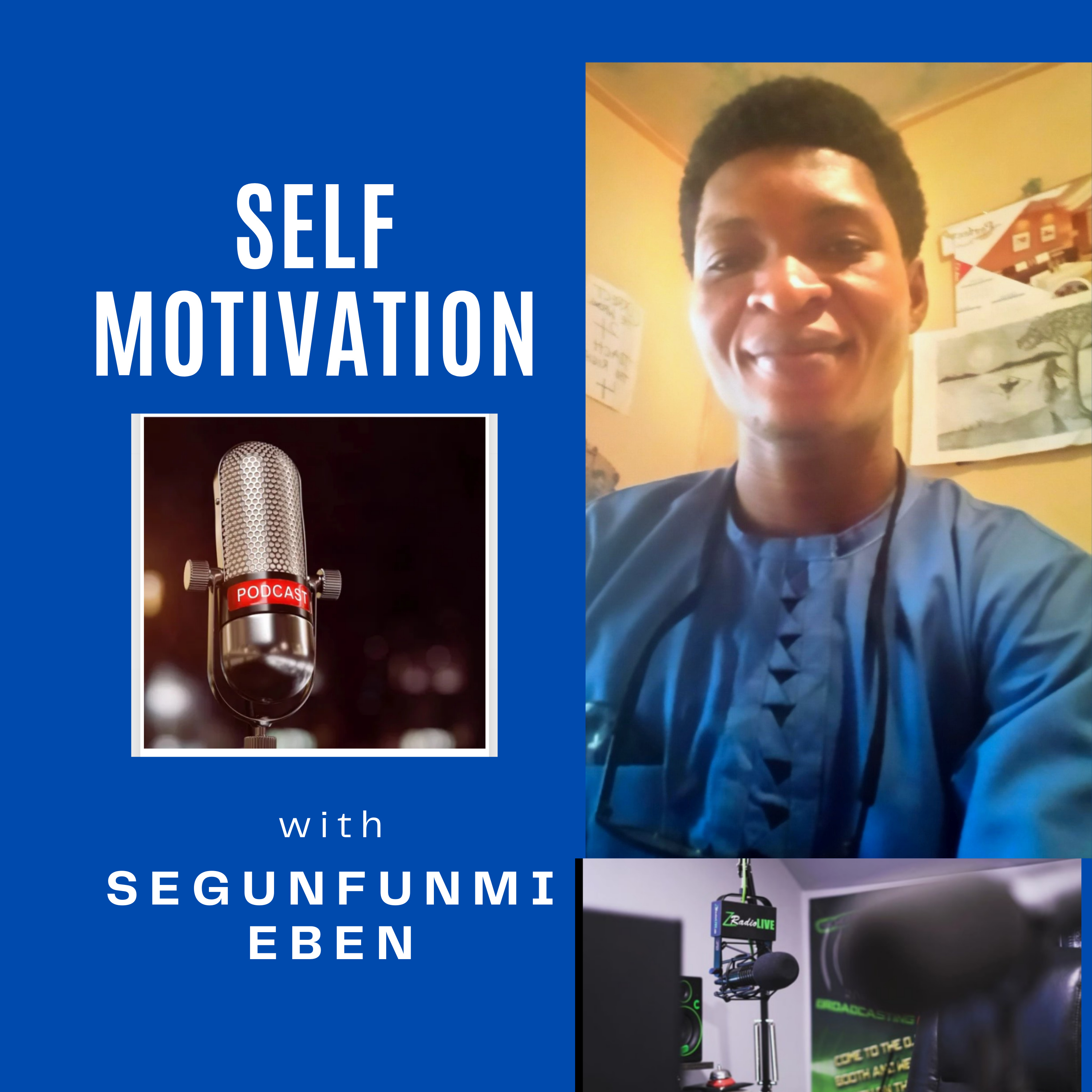 Self Motivation by Segunfunmi Eben - Listen Now on "Purpose Driven ...