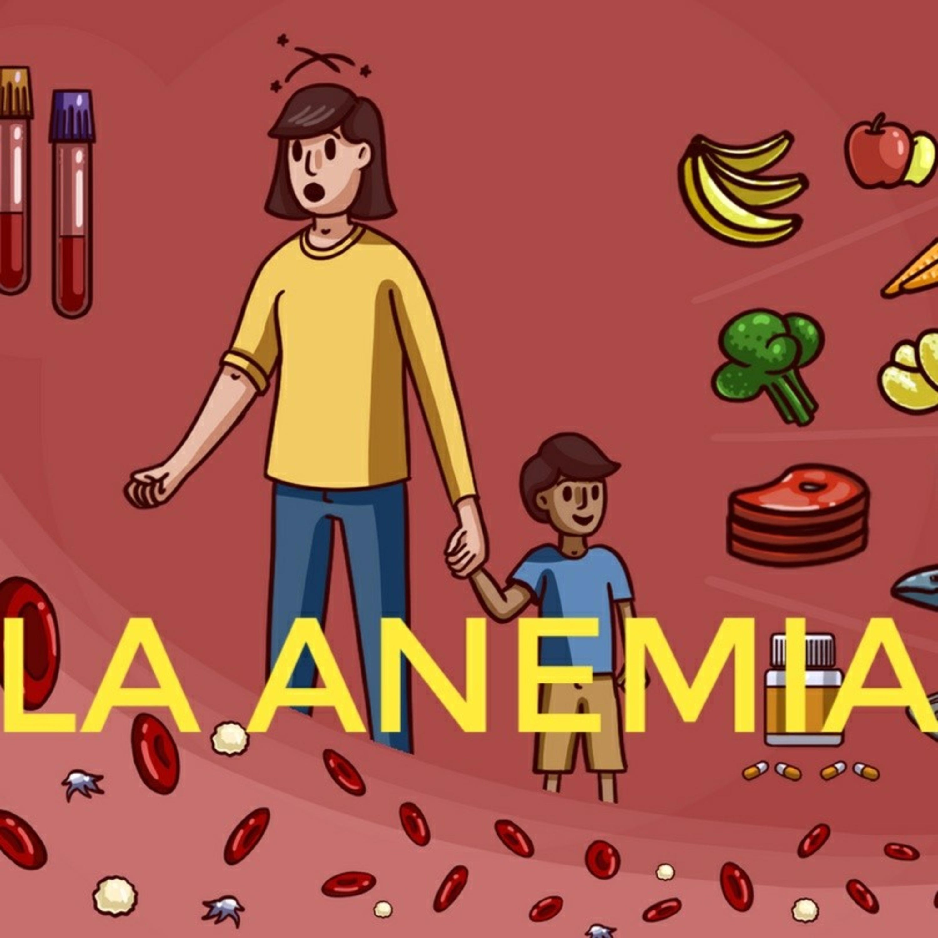 “La Anemia, Causas, Consecuencias, y su Relación con la Alimentación ...
