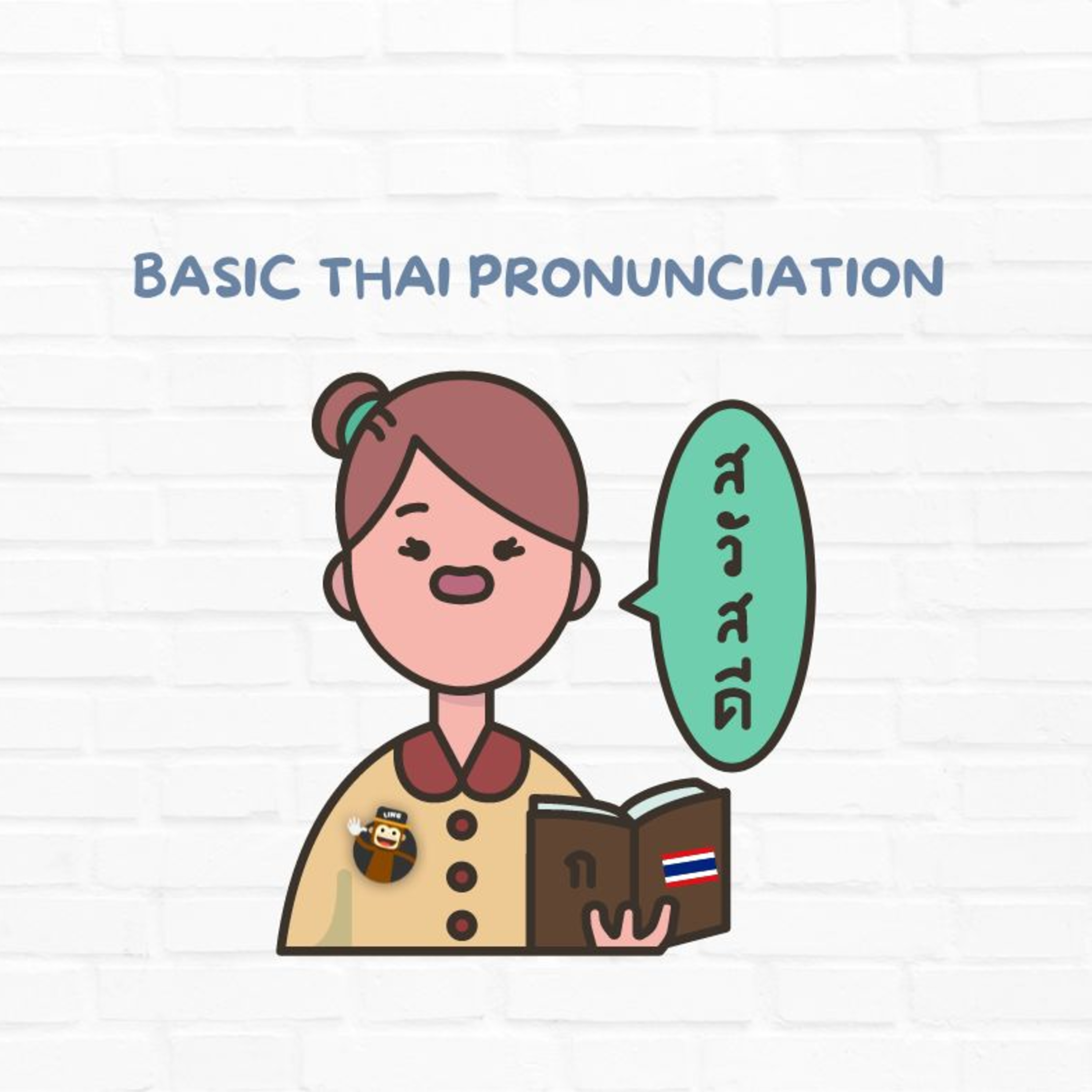 Lesson 74 Basic Thai Pronunciation Learn Thai With Ling App 🐵