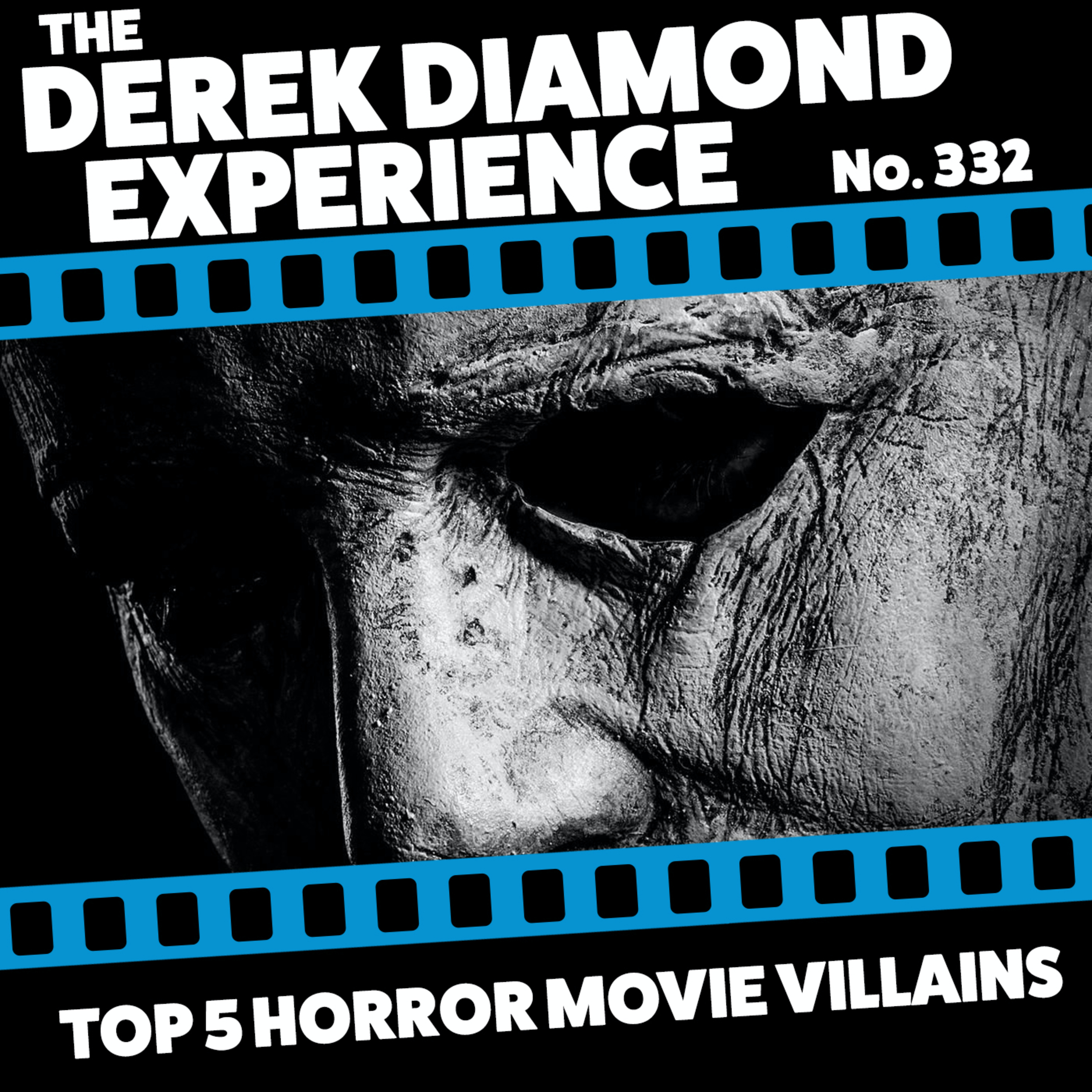 Top 5 Horror Movie Villains & The Future of The Derek Diamond Experience - The Derek Diamond ...
