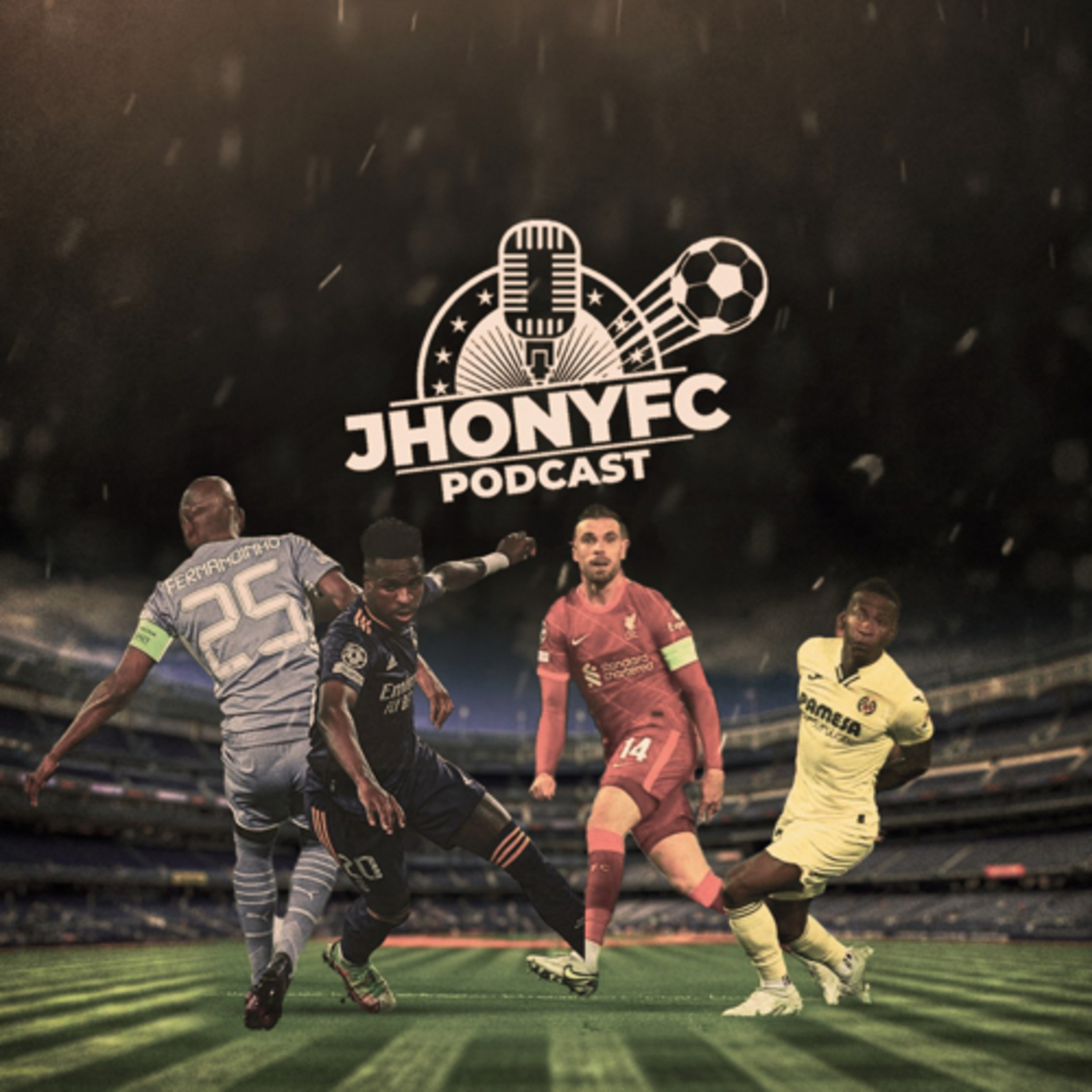 JHONY FC Podcast - JOGOS DE IDA DAS SEMIFINAIS DA CHAMPIONS LEAGUE ...