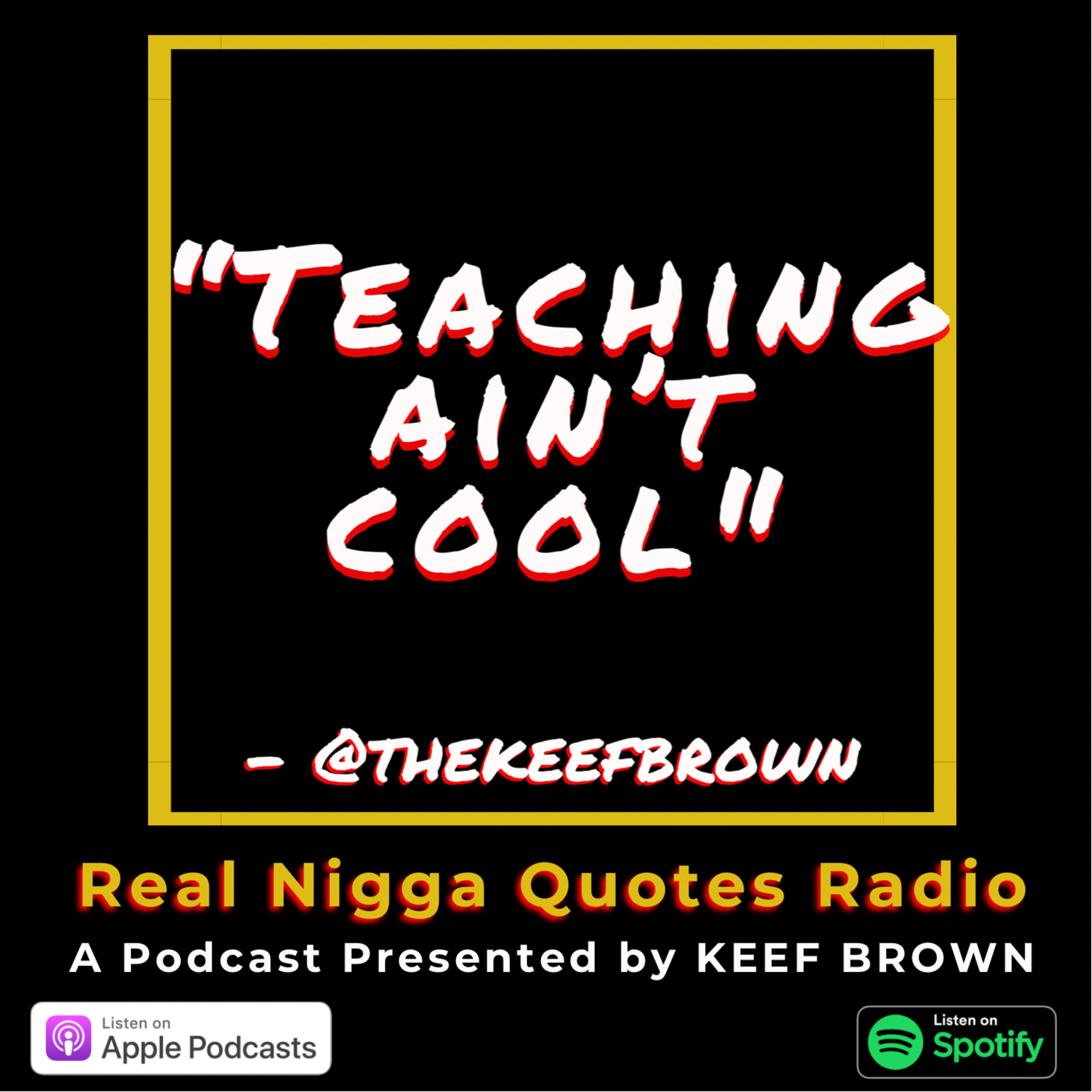 Real Nigga Quotes