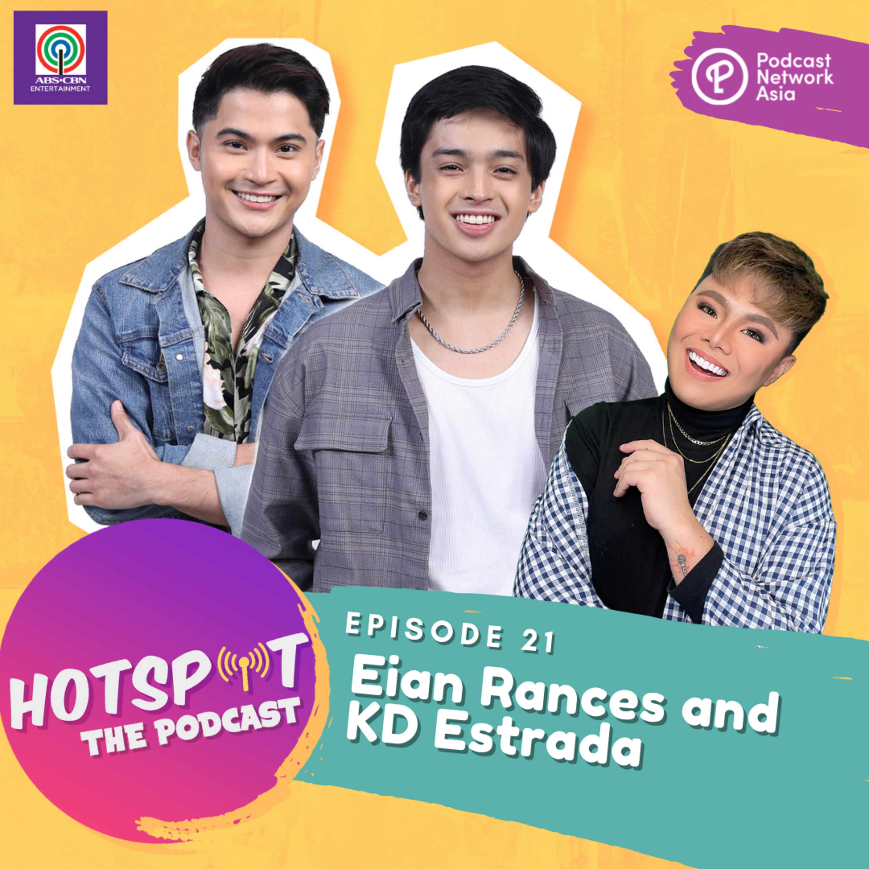 Hotspot with KD Estrada and Eian Rances – Hotspot The Podcast – Podcast – Podtail