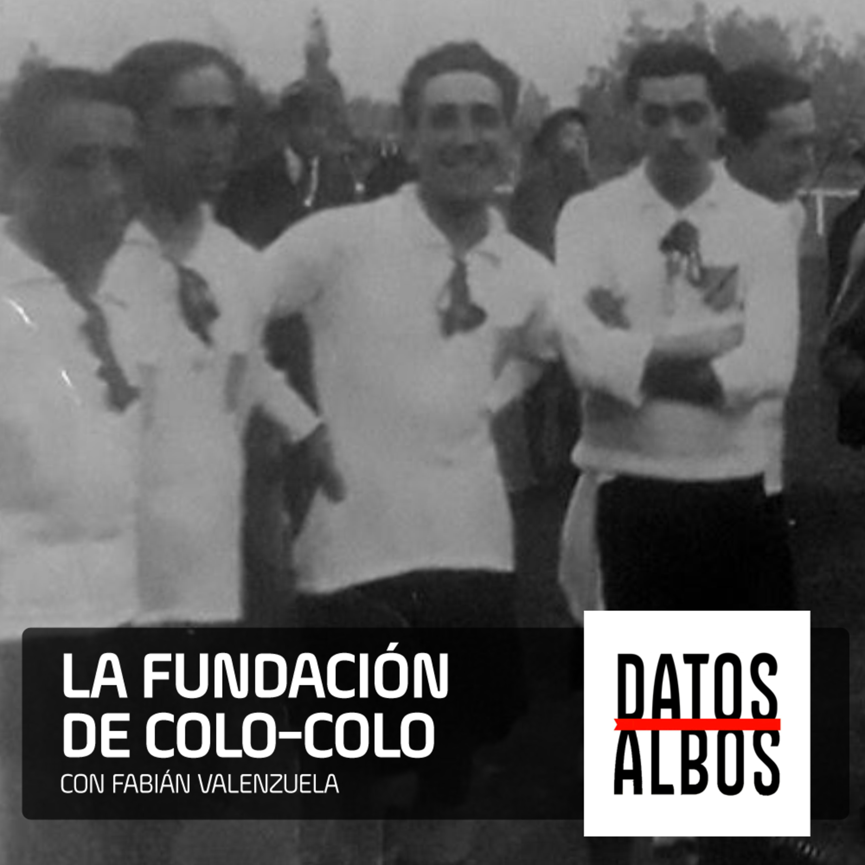 Cap 3: La Fundación de Colo-Colo – Datos Albos: Historias de Colo-Colo ...