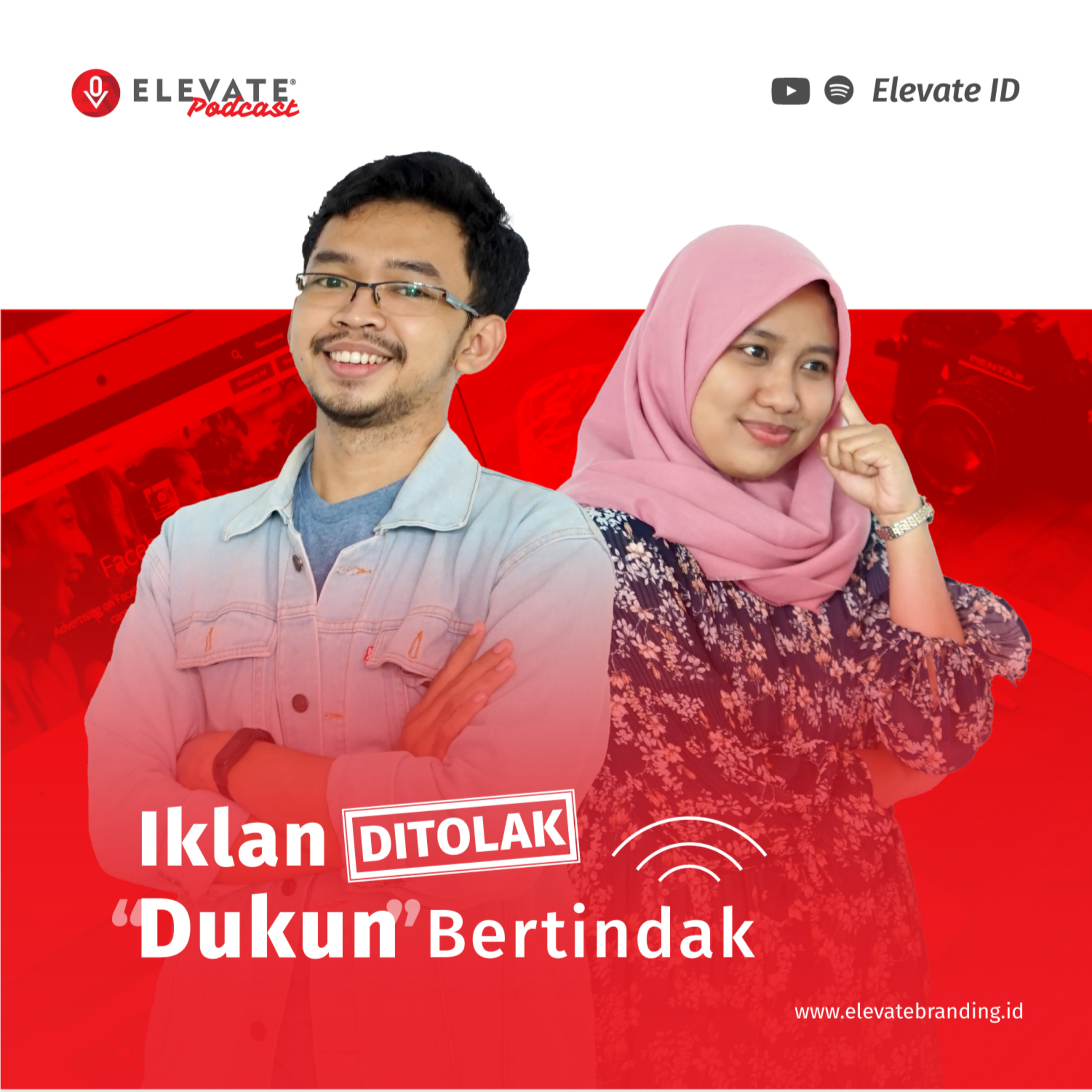 RUANG KREATIF #31 - IKLAN DIBLOKIR, BIKIN PARA BRAND JADI MIKIR? KOK BISA? – Elevate ID ...