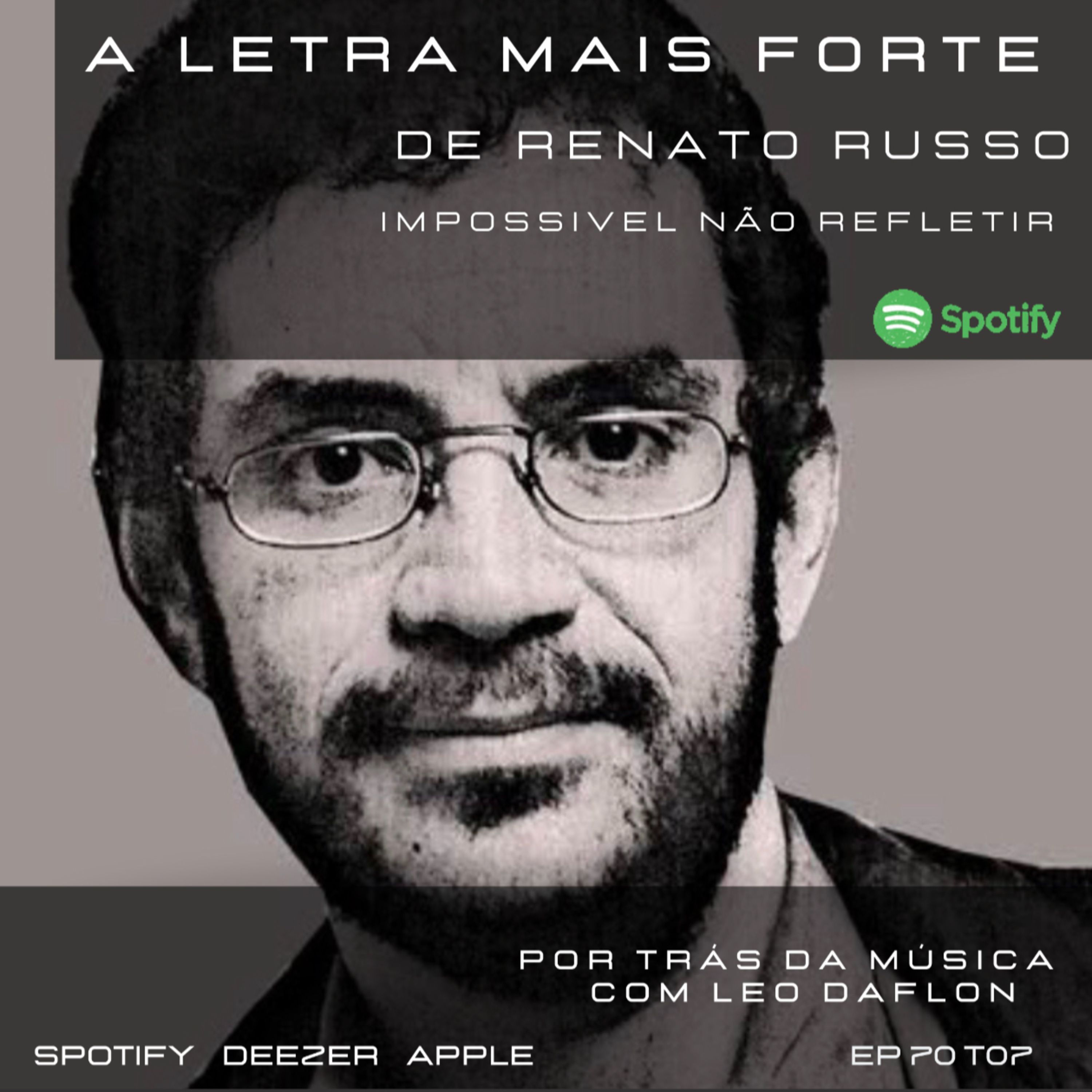 A LETRA MAIS FORTE DE RENATO RUSSO - Por Trás da Música com Leo Daflon ...
