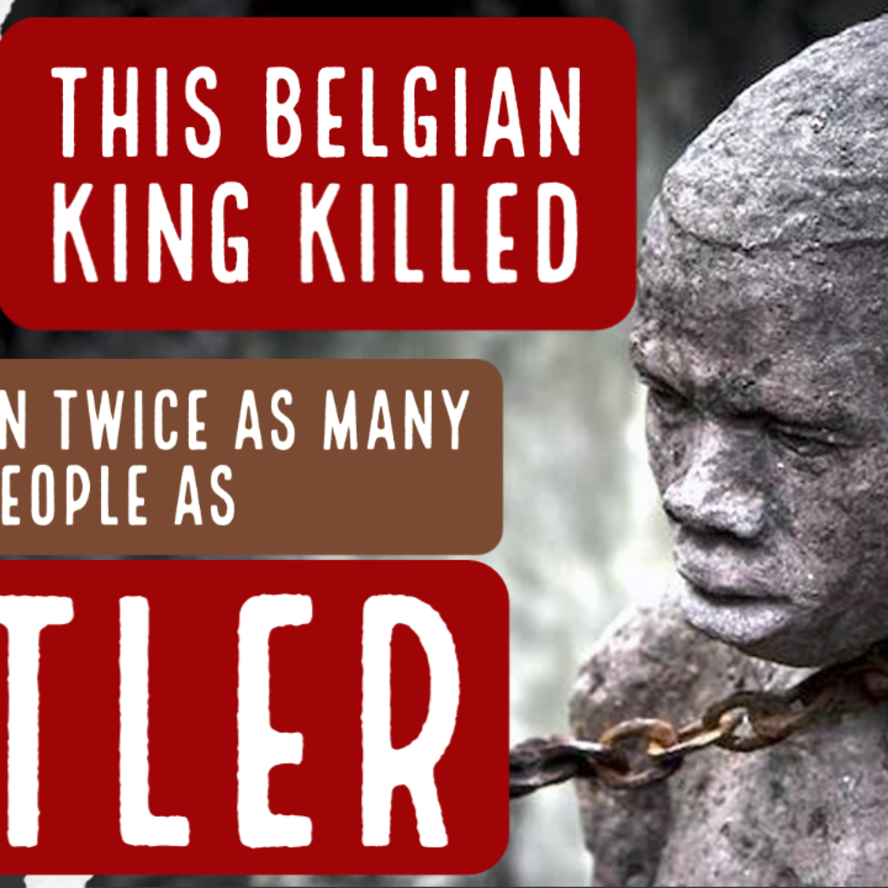 The Belgian King Leopold II, Killed More Than Twice As Many People As ...