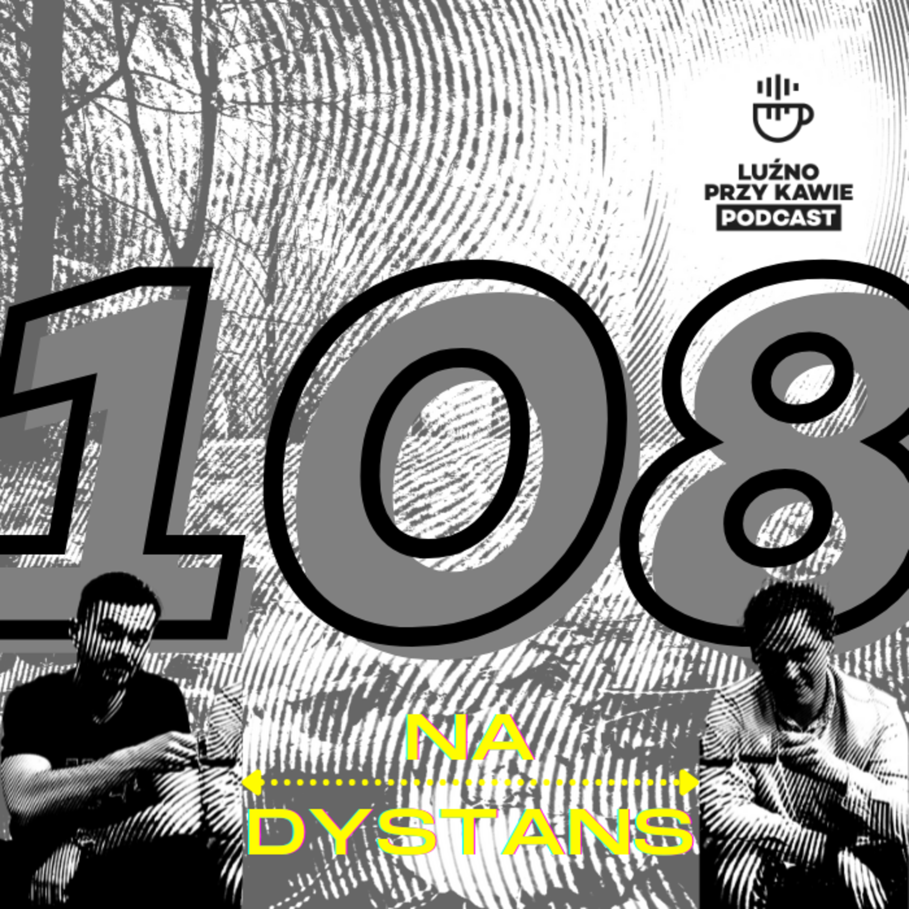 #108 – (Na) dystans - Audiobook - NAAB.pl Adam Borodo - NAAB.pl Adam ...