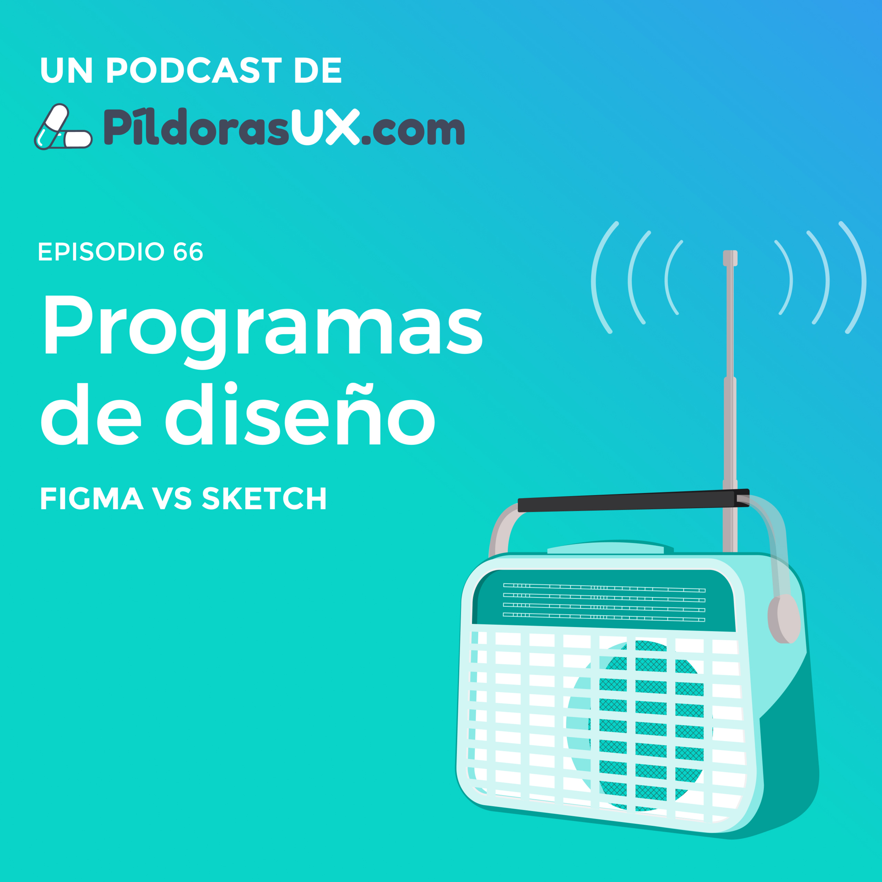 #66 Programas de diseño (Figma vs Sketch) – Píldoras UX - Aprende ...