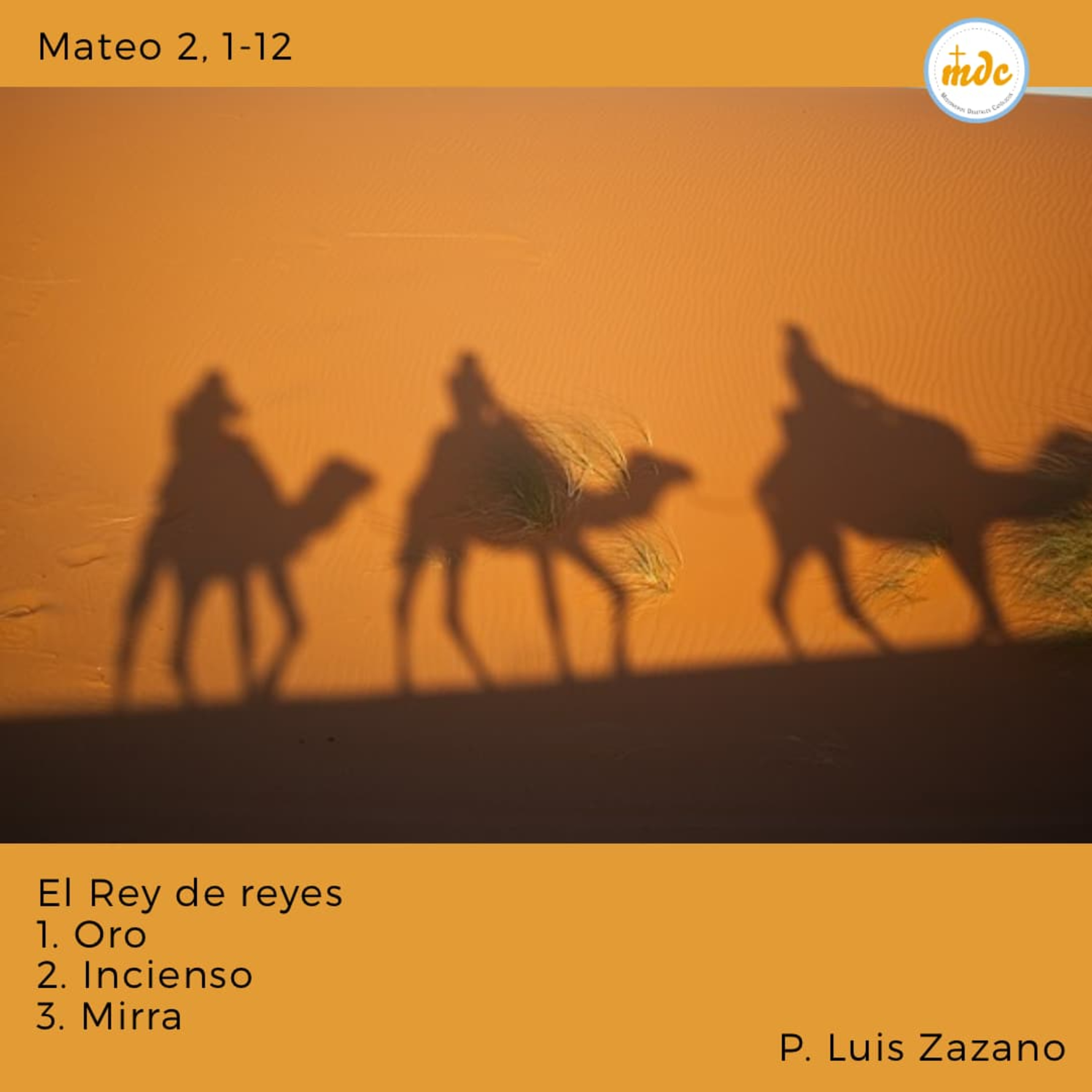 Mateo 2, 1-12 – Reflexión diaria del Evangelio por el P. Luis Zazano ...