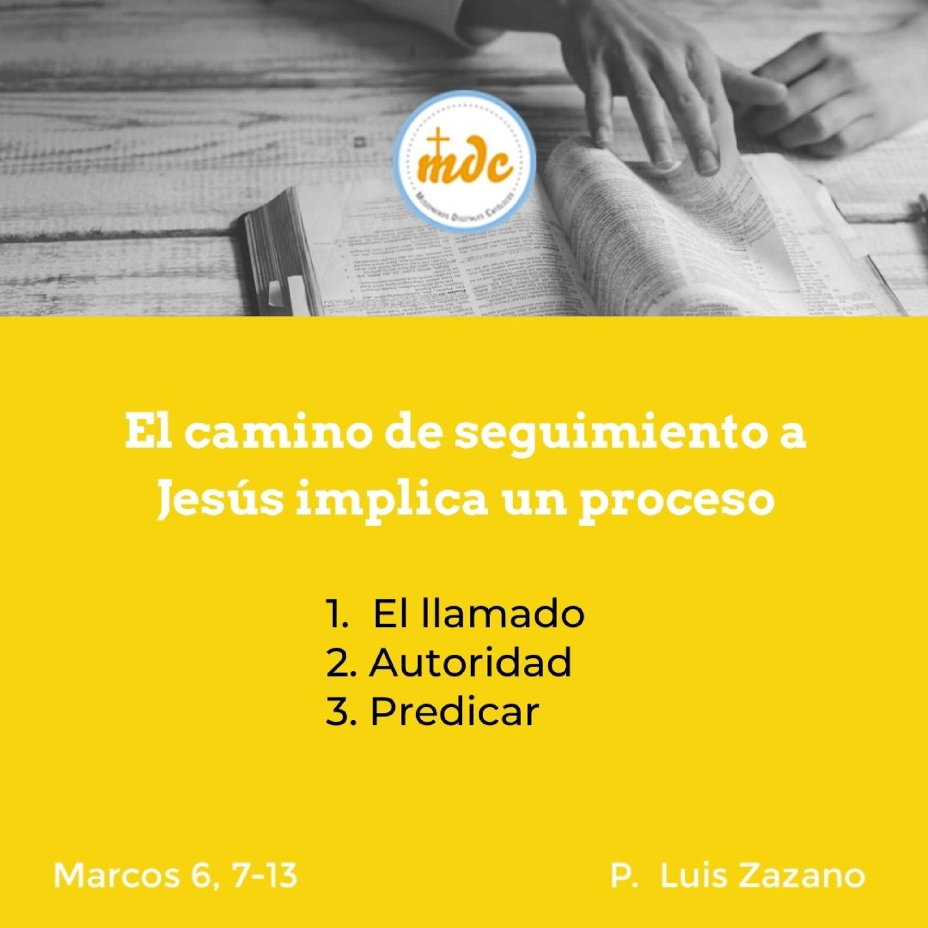 Marcos 6, 7-13 - Reflexión diaria del Evangelio por el P. Luis Zazano ...
